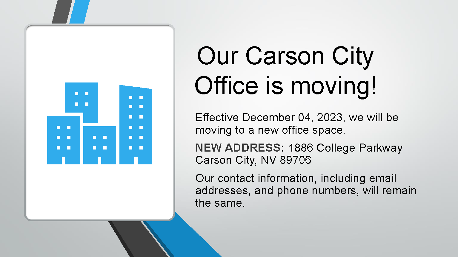 Our Carson City Office is moving!